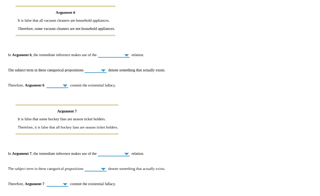 7. The Existential Fallacy The existential fallacy is | Chegg.com