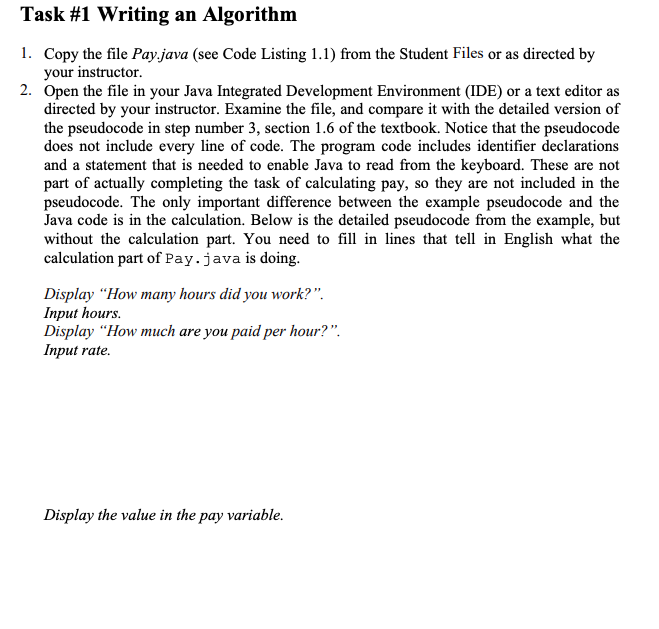 Solved Task #1 Writing an Algorithm 1. Copy the file | Chegg.com
