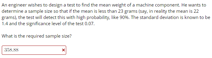 Solved An engineer wishes to design a test to find the mean | Chegg.com