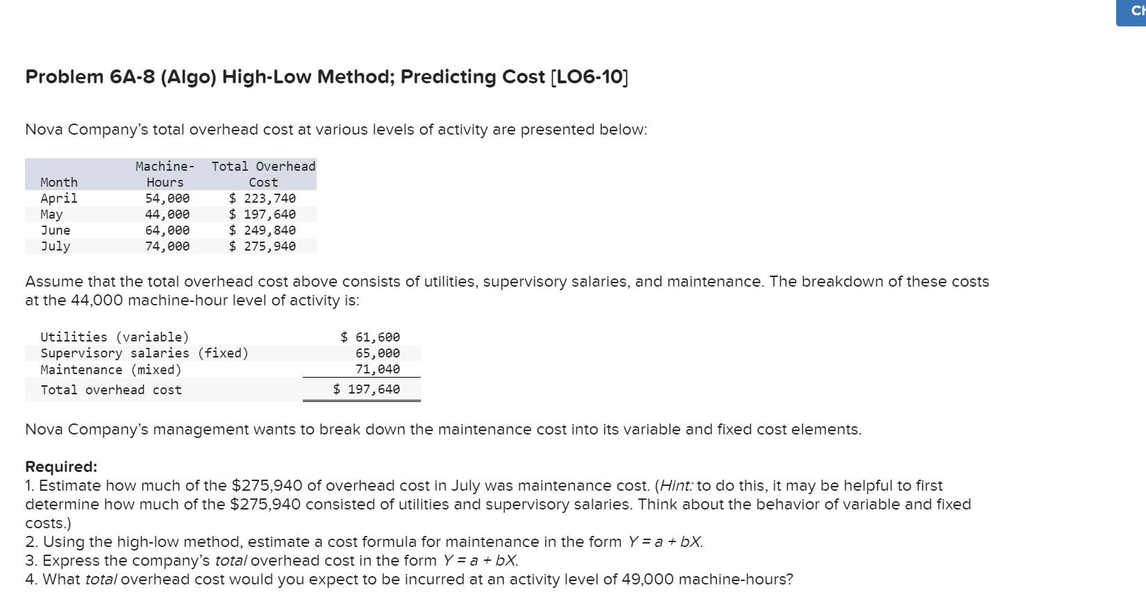 Solved Problem 6 A-8 (Algo) High-Low Method; Predicting Cost | Chegg.com