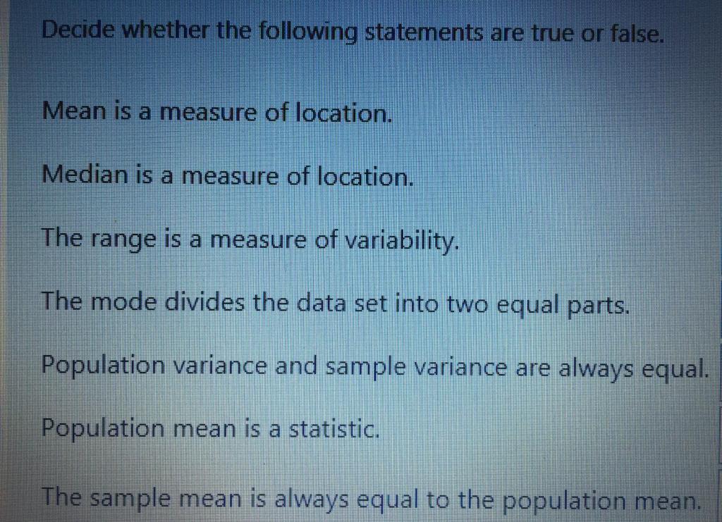 Solved Decide whether the following statements are true or | Chegg.com