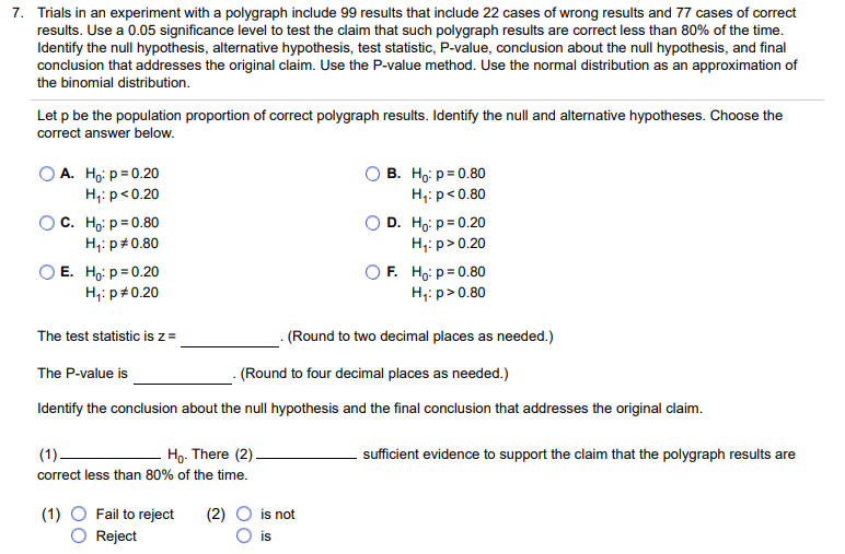 Solved 7. Trials in an experiment with a polygraph include | Chegg.com