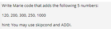 Solved Write Marie code that adds the following 5 numbers: | Chegg.com