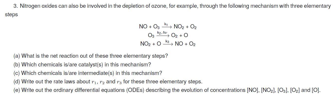Solved 3. Nitrogen oxides can also be involved in the | Chegg.com