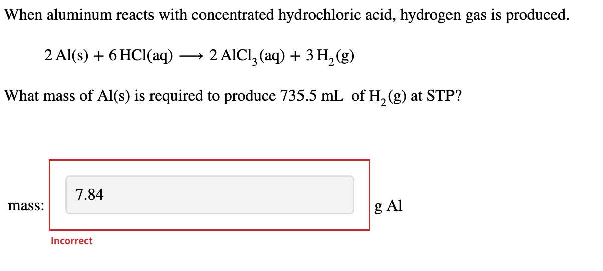 Solved When aluminum reacts with concentrated hydrochloric | Chegg.com