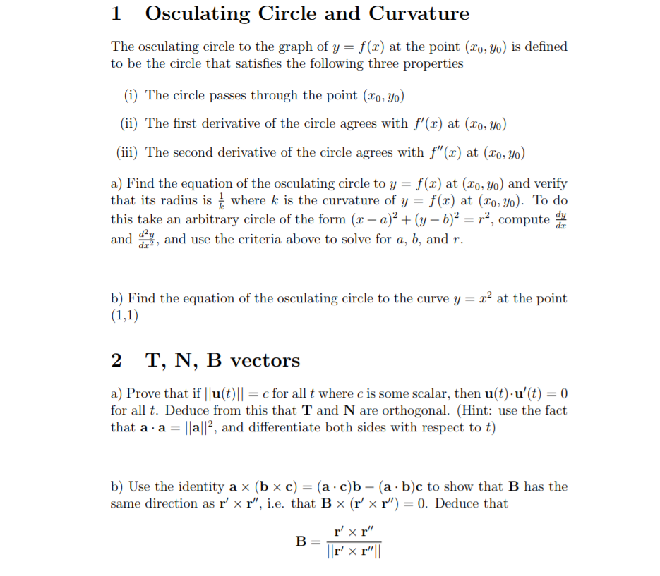 Solved The osculating circle to the graph of y-f(z) at the | Chegg.com