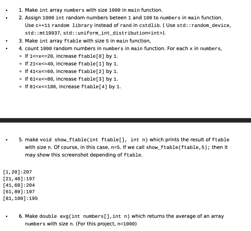 Solved 1. Make int array numbers with size 1000 in main | Chegg.com