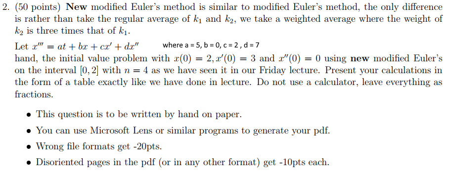 == 2. (50 points) New modified Euler's method is | Chegg.com