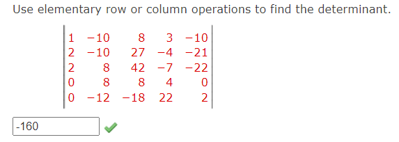 Solved Use elementary row or column operations to find the | Chegg.com