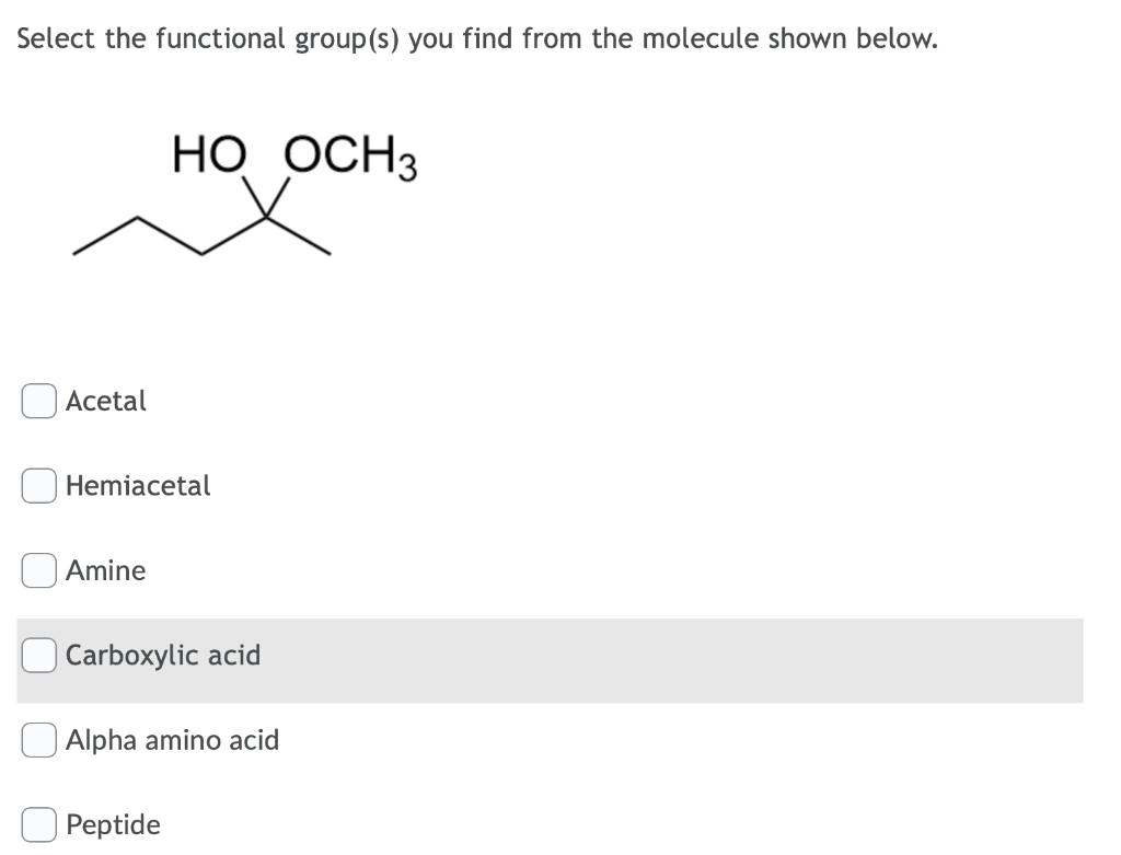 Solved Select the functional group(s) you find from the | Chegg.com