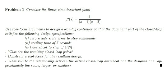 Solved Problem 1 Consider the linear time invariant plant | Chegg.com