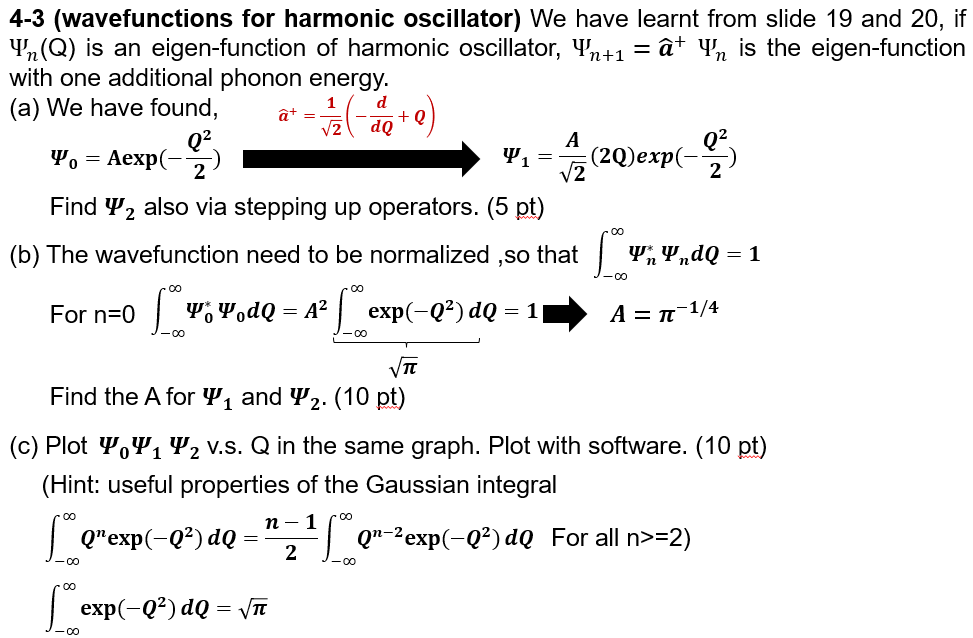 Solved 1 a+ = * - ( + = 4-3 (wavefunctions for harmonic | Chegg.com