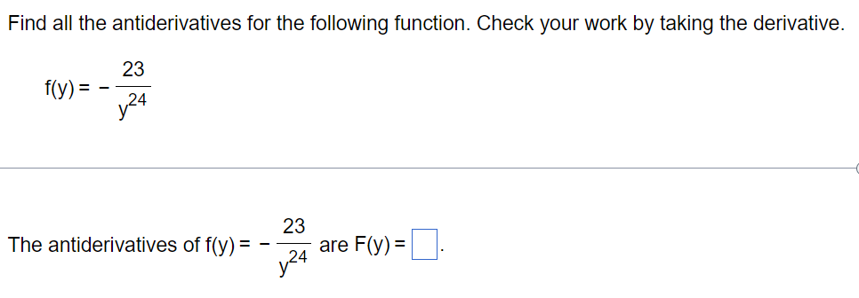 Solved Find all the antiderivatives for the following | Chegg.com