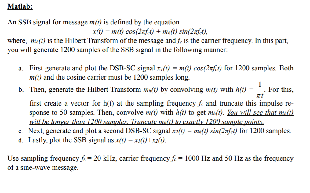 Solved Matlab: An SSB signal for message m(t) is defined by | Chegg.com