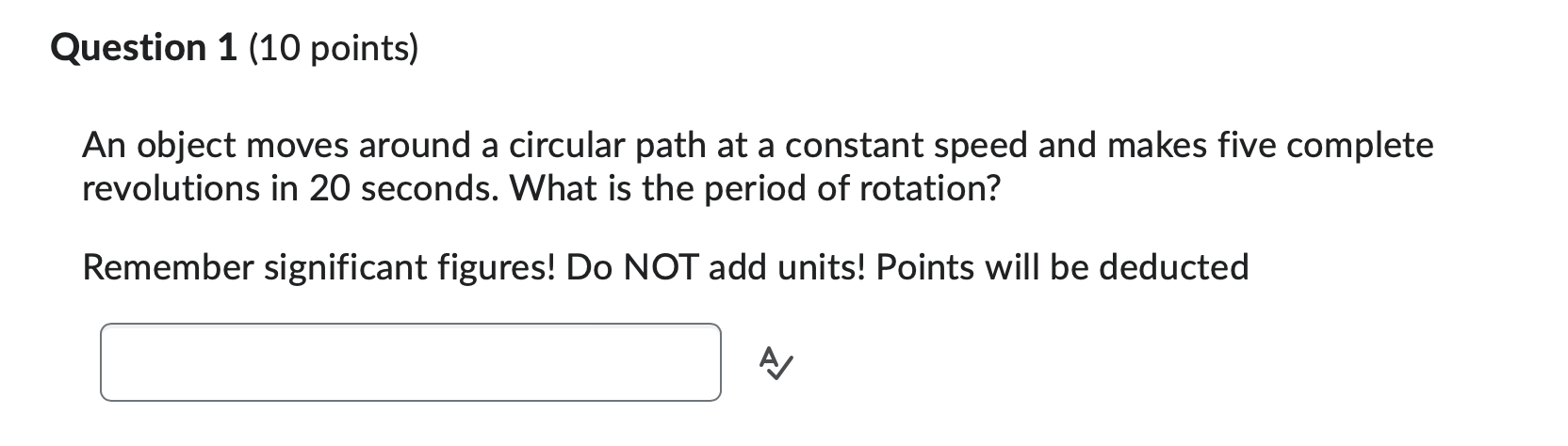 Solved An object moves around a circular path at a constant | Chegg.com
