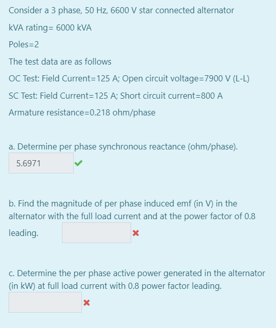 Solved Consider a 3 phase, 50 Hz, 6600 V star connected | Chegg.com