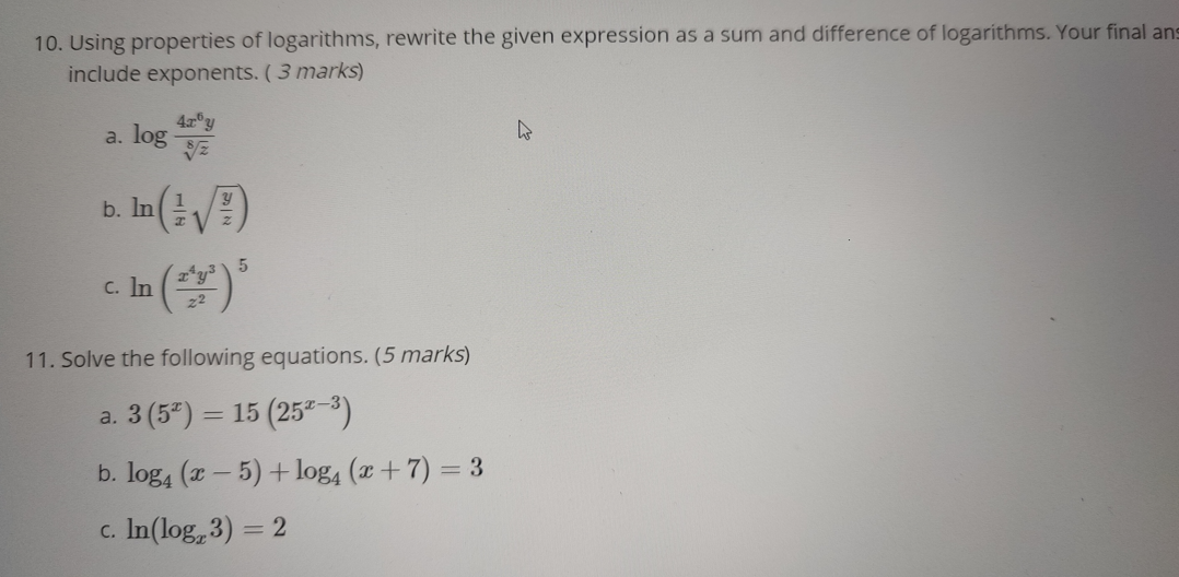 Solved 10. Using properties of logarithms, rewrite the given | Chegg.com