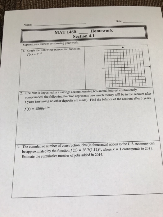 Solved Name: Date: MAT 1460- Homework Section 4.1 Support | Chegg.com Solved Name: Date: MAT 1460- Homework Section 4.1 Support | Chegg.com