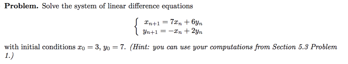Solved Problem Solve The System Of Linear Difference
