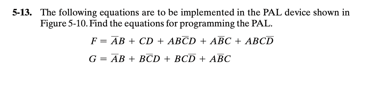 Solved 5-13. The following equations are to be implemented | Chegg.com
