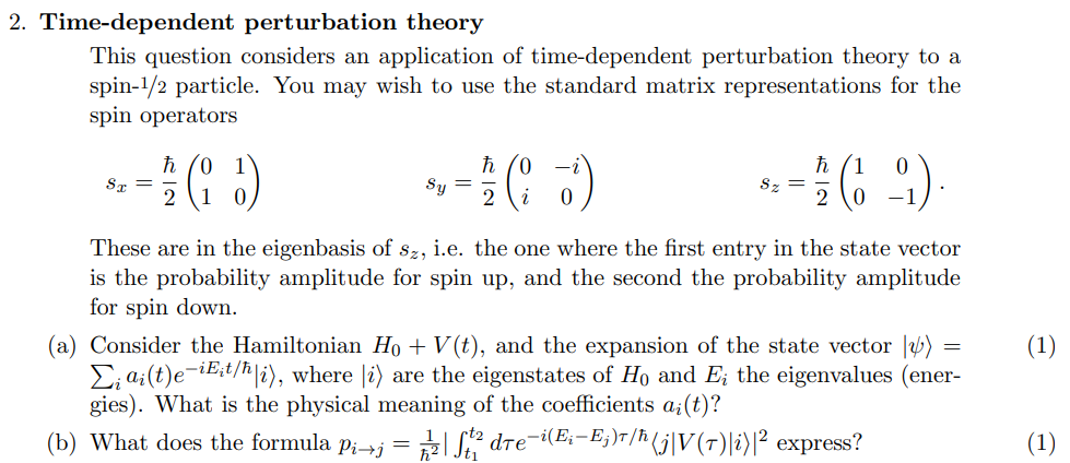 Solved 2. Time-dependent perturbation theory This question | Chegg.com
