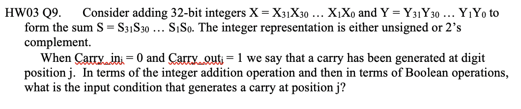 Solved HW03 Q8. Consider adding 32-bit integers X = X31X30 | Chegg.com