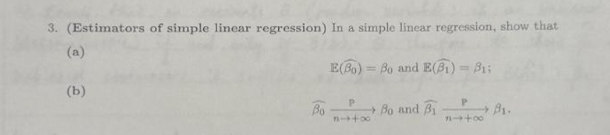 Solved Prove that the estimators of the parameters in the | Chegg.com