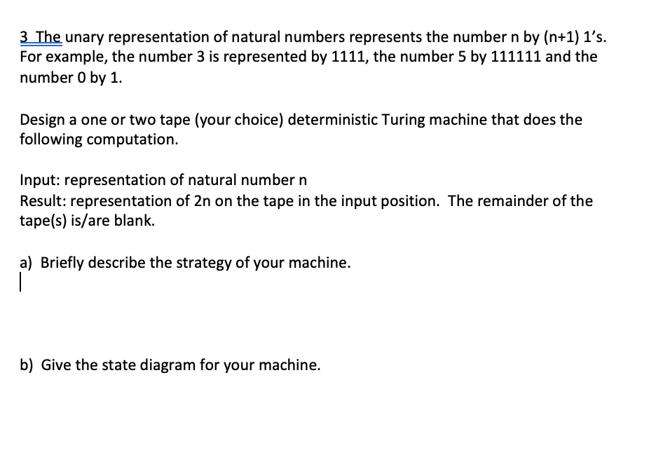 3The unary representation of natural numbers | Chegg.com
