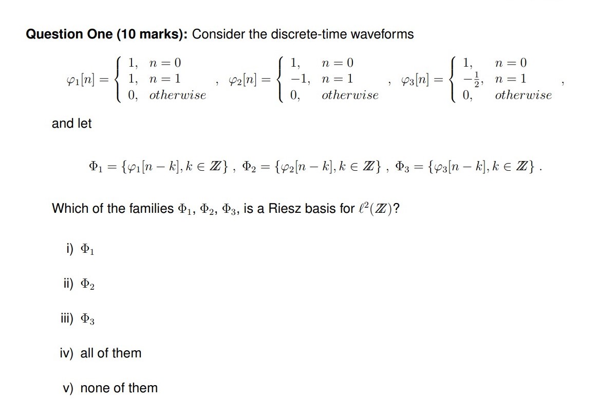 Question One (10 marks): Consider the discrete-time | Chegg.com