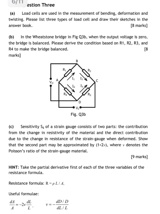 Solved 6/T estion Three (a) Load cells are used in the | Chegg.com
