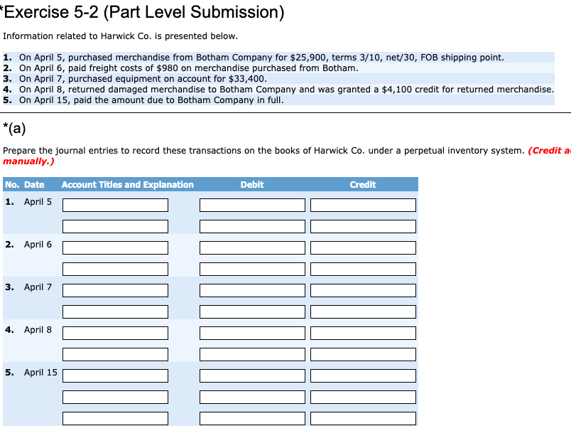 Solved *Exercise 5-2 (Part Level Submission) Information | Chegg.com