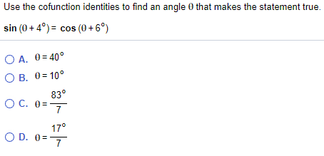 Solved Use the cofunction identities to find an angle that | Chegg.com
