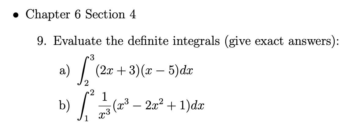 Solved • Chapter 6 Section 4 9. Evaluate the definite | Chegg.com