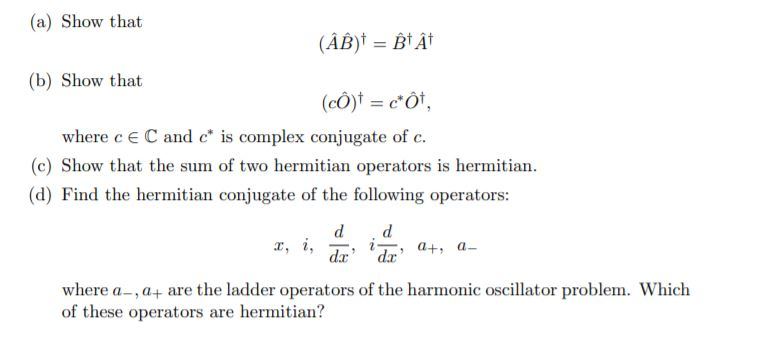 Solved (a) Show that (AB) = ßt (b) Show that (CÔ)' = cột, | Chegg.com