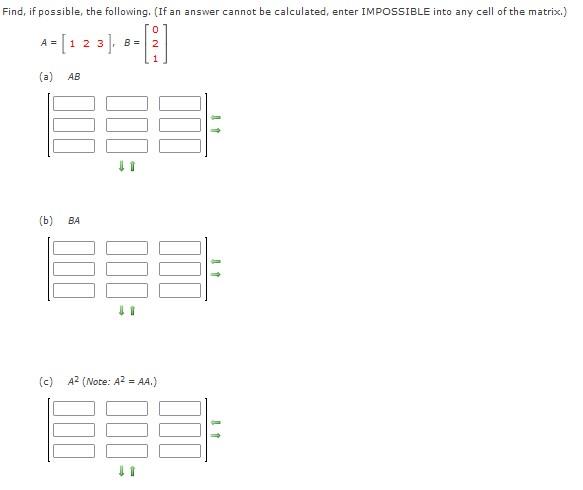 Solved Find, if possible, the following. (If an answer | Chegg.com