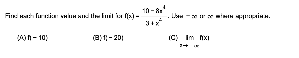 Solved Find each function value and the limit for | Chegg.com