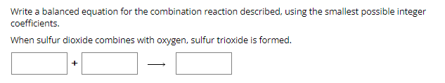 Solved Write a balanced equation for the combination | Chegg.com