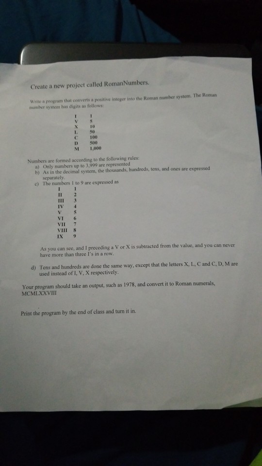 Solved Create a new project called RomanNumbers. Write a | Chegg.com