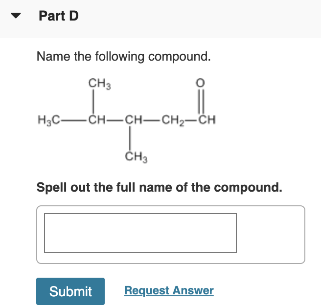 Solved Part A Name the following compound. CH3 CH3 | Chegg.com