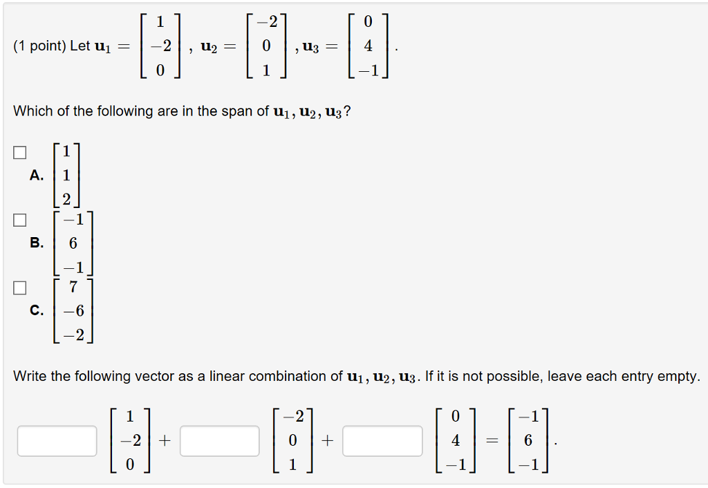 Solved 0 4 (1 point) Let ui u2 U3 Which of the following are | Chegg.com