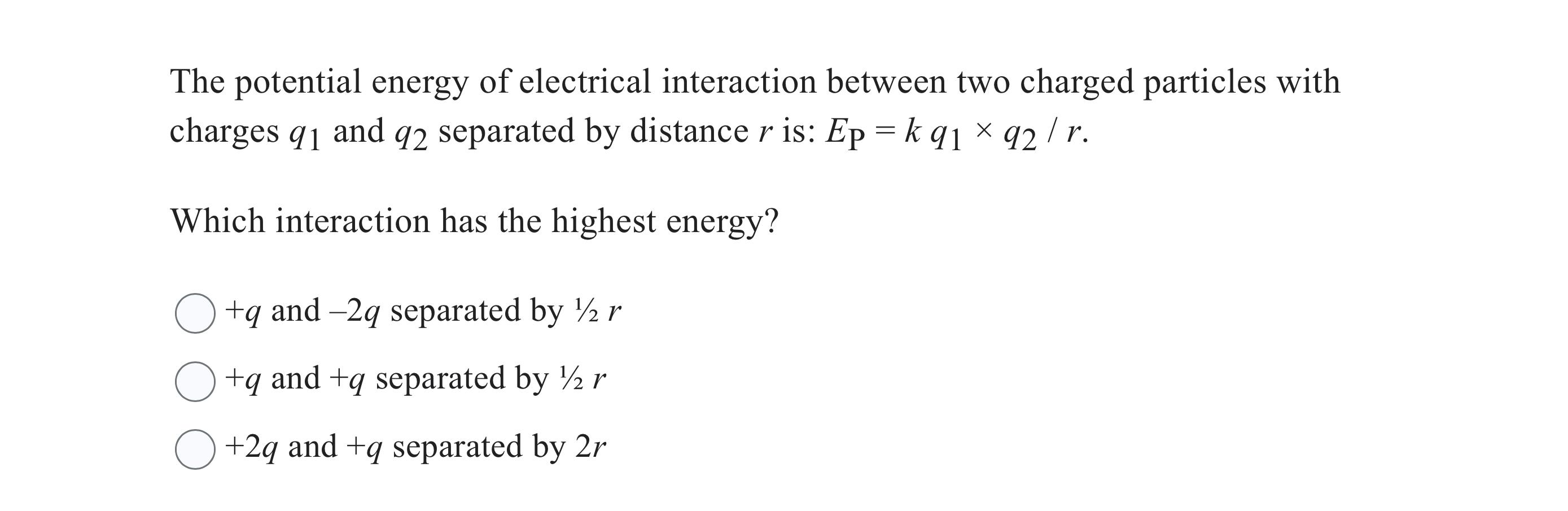Solved The potential energy of electrical interaction | Chegg.com