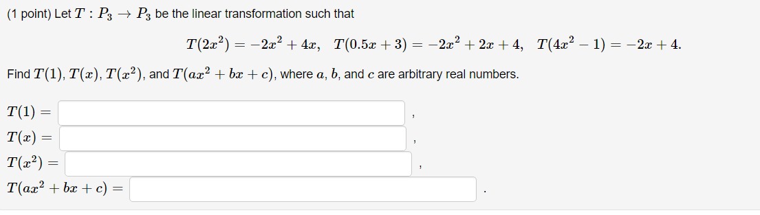 Solved (1 ﻿point) ﻿Let T:P3->P3 ﻿be the linear | Chegg.com