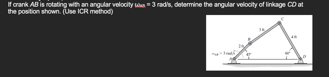Solved If crank AB is rotating with an angular velocity WAB | Chegg.com