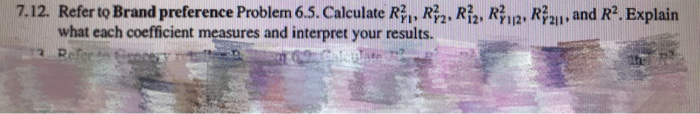 7.12. Refer to Brand preference Problem 6.5. | Chegg.com