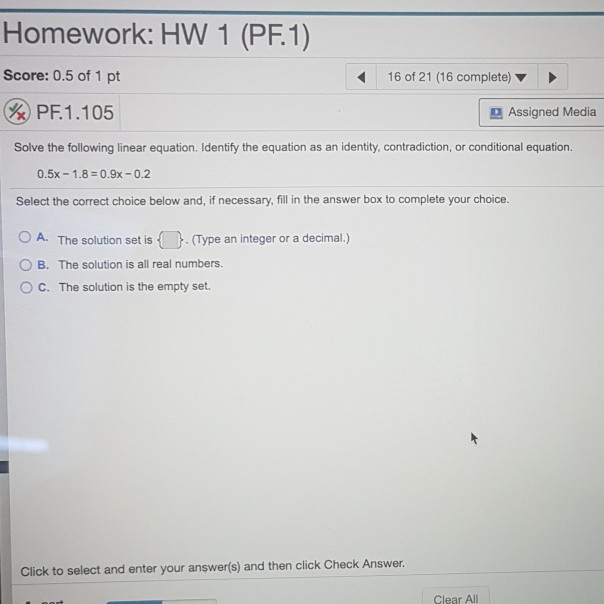 Solved Homework: HW 1 (PF.1) Score: 0.5 of 1 pt PF.1.105 16 | Chegg.com