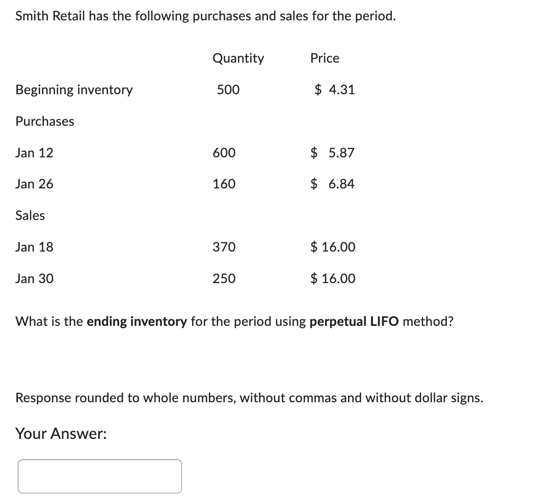 Solved Smith Retail has the following purchases and sales | Chegg.com