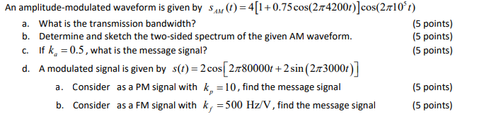 Solved An amplitude-modulated waveform is given by [ ] 5 ( ) | Chegg.com
