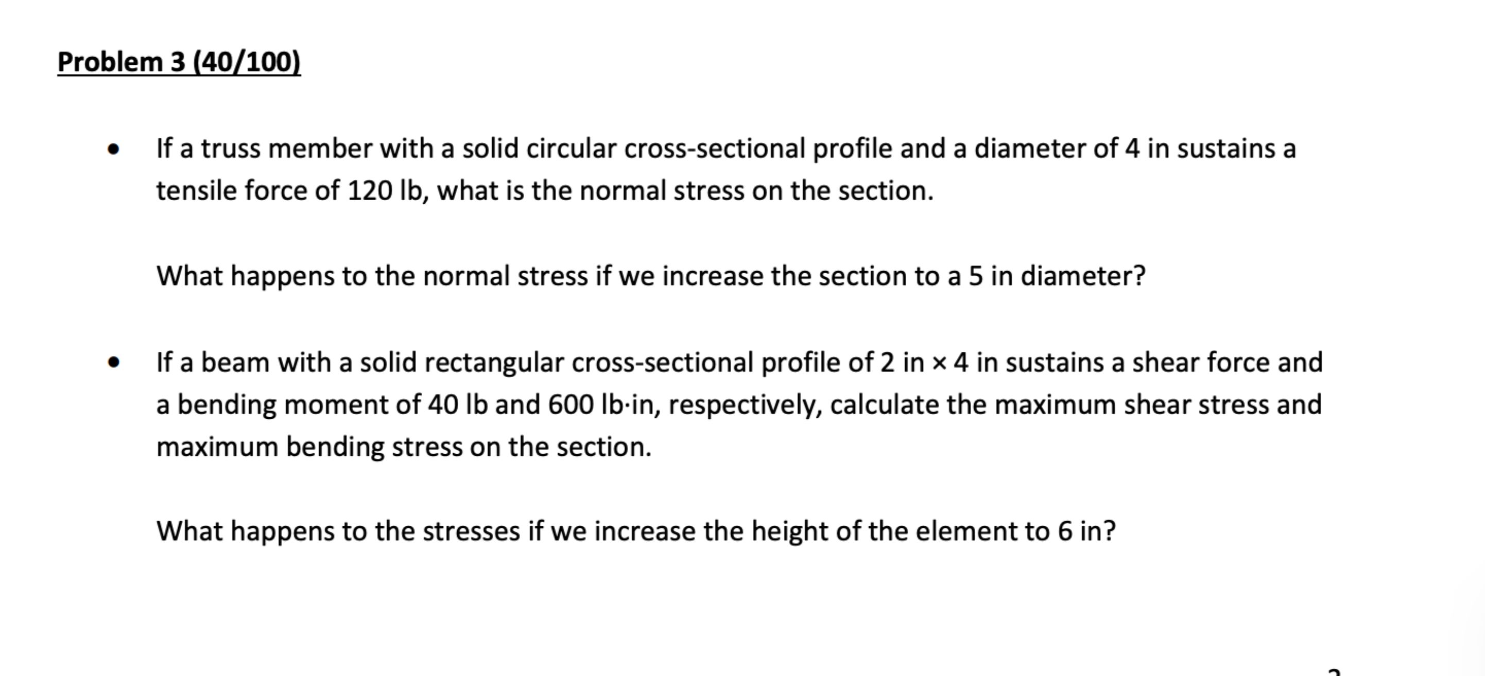 Solved Problem 3 (40/100)If a truss member with a solid | Chegg.com