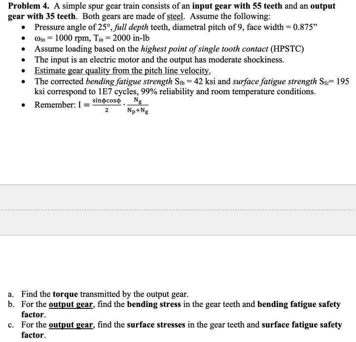Solved Problem 4. A simple spur gear train consists of an | Chegg.com