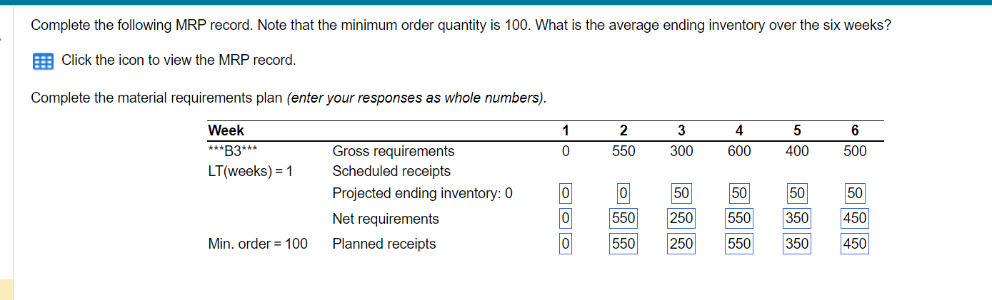Solved Complete the following MRP record. Note that the | Chegg.com